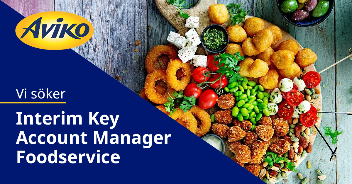 Interim Key Account Manager Foodservice - Aviko - Capus SE